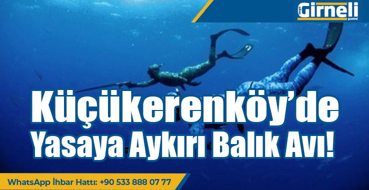 Küçükerenköy’de Yasaya Aykırı Balık Avı! - Girneli Gazetesi